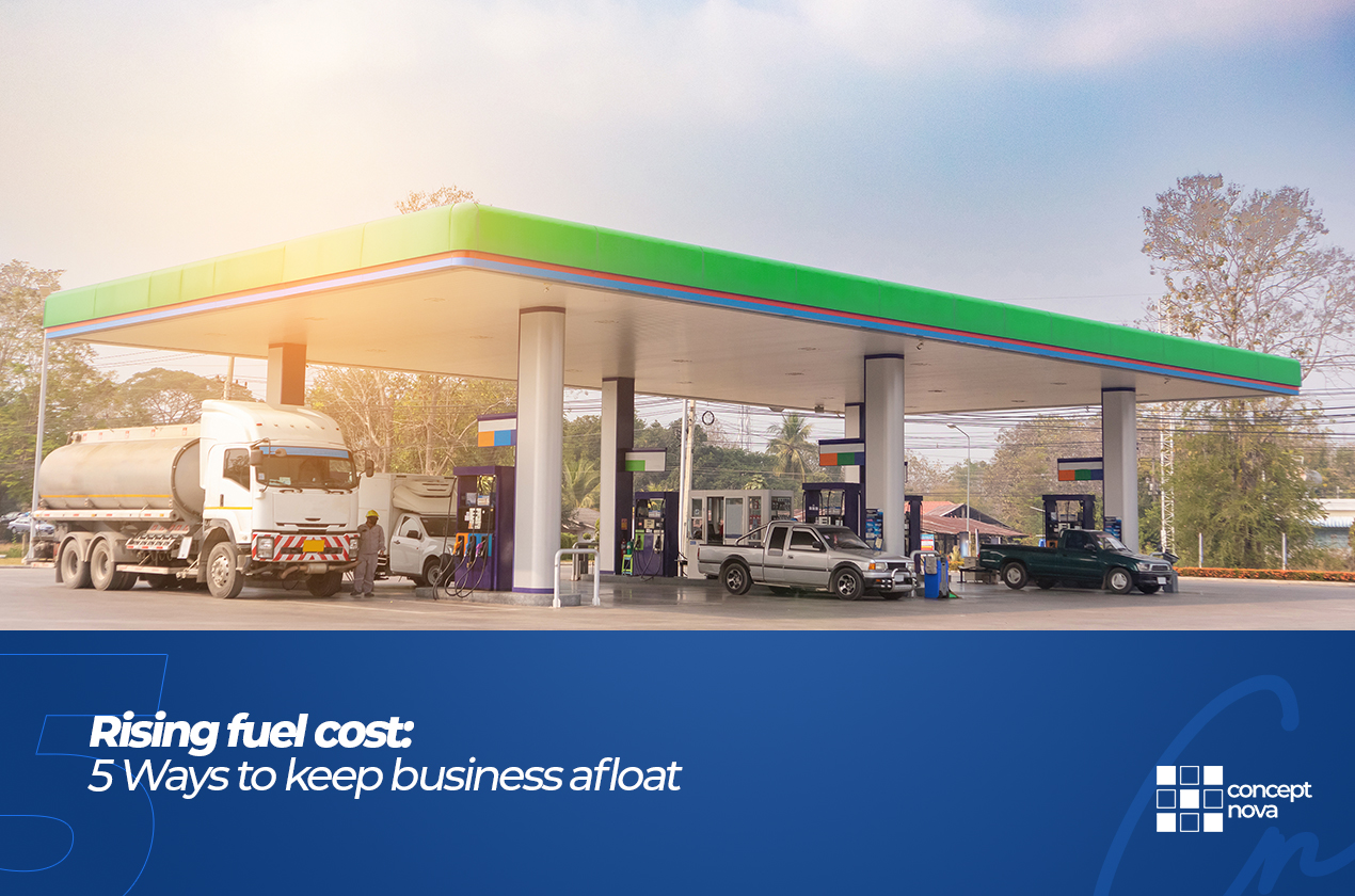 Rising Fuel Cost 5 Ways To Keep Business Afloat Concept Nova Blog